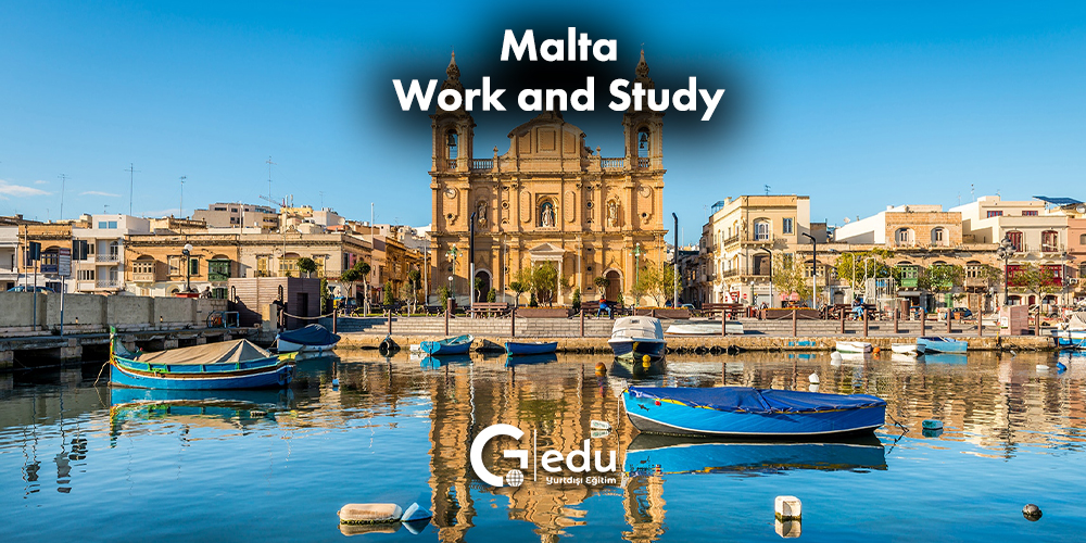 Malta Work and Study Nedir? 2024, Ücreti Ne Kadar?